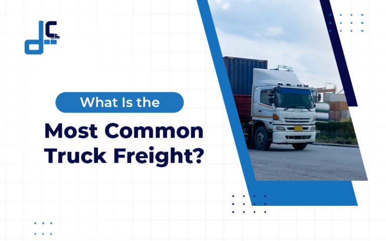 Understanding the Most Common Types of trucks freight